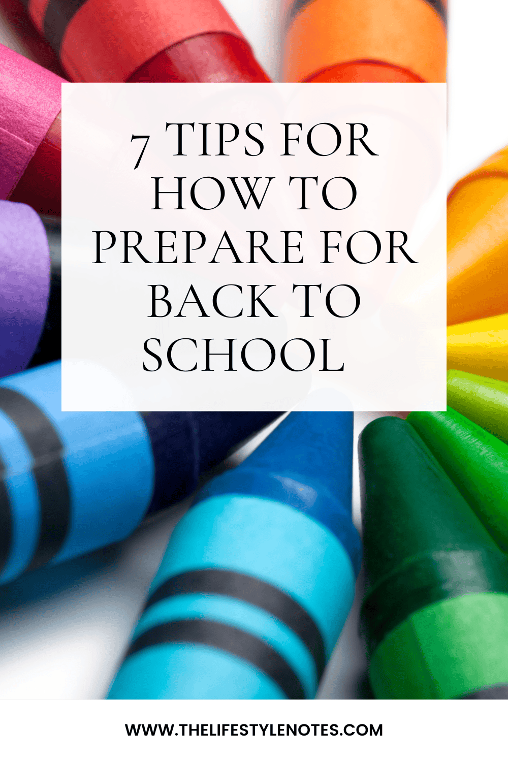 How To Prepare for Back To School - The Lifestyle Notes