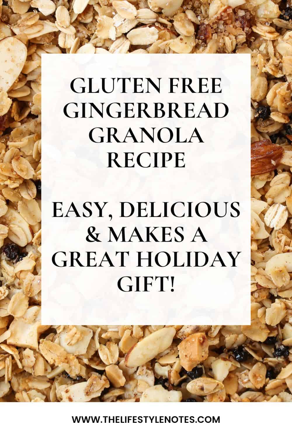 A Delicious Gingerbread Granola Recipe - The Lifestyle Notes